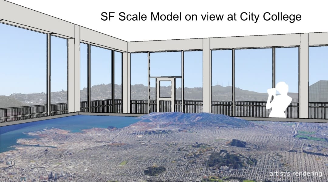 City College of San Francisco May Get Scale Model of City